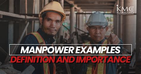 Manpower Examples Definitions And Importance Kabraso
