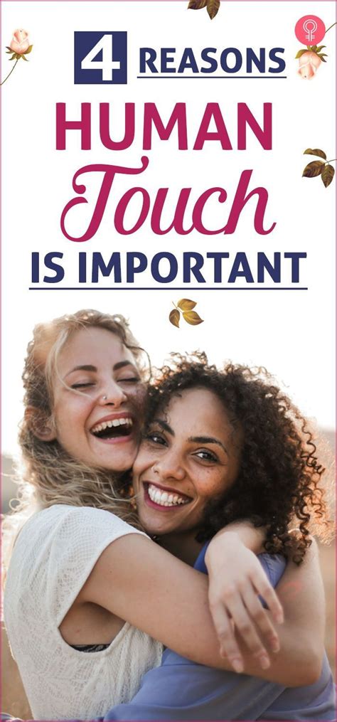 The Human Touch 4 Reasons Why Its Important Human New Friendship