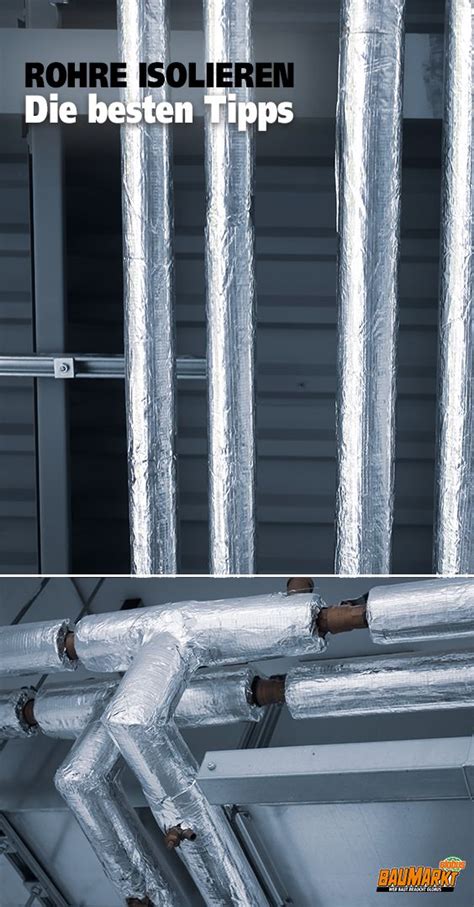 Rohre Richtig Isolieren Schritt Für Schritt Globus Baumarkt Rohre