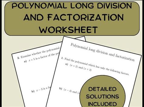 Polynomial Long Division And Factorization Worksheet With Solutions Teaching Resources