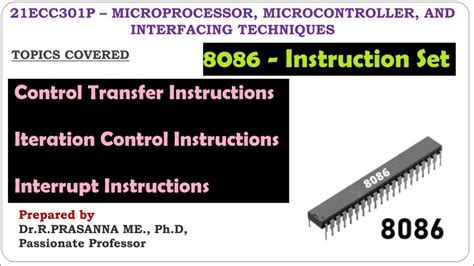 Instruction Set Of 8086 Control Transfer Iteration Control And Interrupt Instructions Youtube