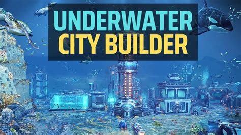 aquatico first look at this underwater city builder youtube