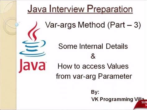 Java Var Args Method Internal Details And Access Values From Var Args