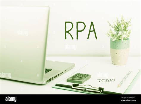 text sign showing rpa internet concept robotic process automation form