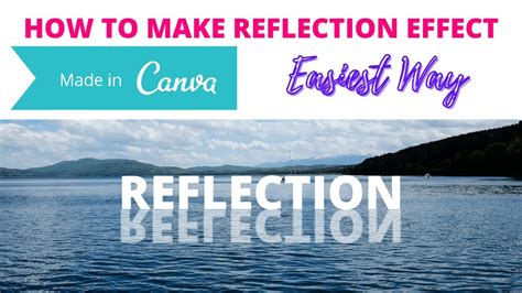 How To Make A Reflection Effect With The Help Of Canva Youtube