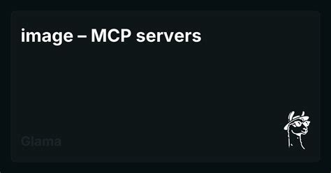 Image Mcp Servers Glama