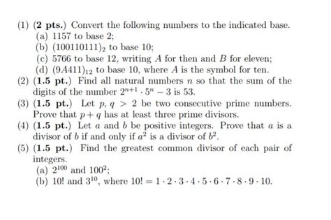 Solved Pts Convert The Following Numbers To The Chegg