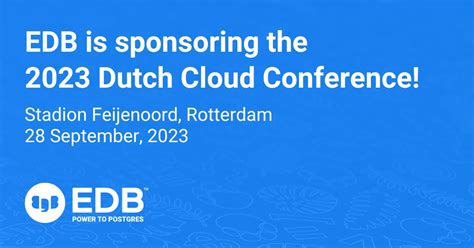 Philip Marks 🐘 On Linkedin Dutchcloudconference Connectwithedb Cloudconference Postgresql