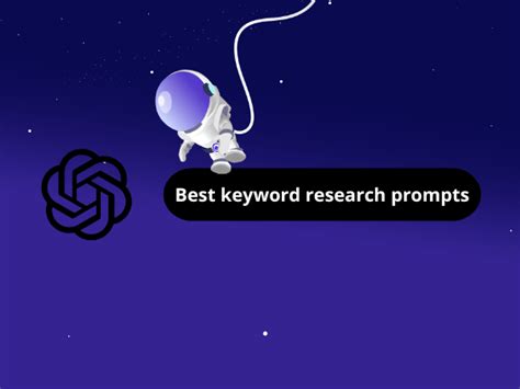The Best And Easiest ChatGPT Prompts For Keyword Research
