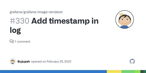 Add Timestamp In Log · Issue 330 · Grafanagrafana Image Renderer · Github