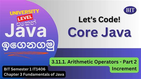 Fundamentals Of Java 3111 Arithmetic Operators Part 2 Increment