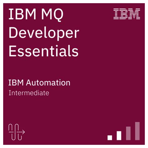 IBM MQ Developer Essentials Credly