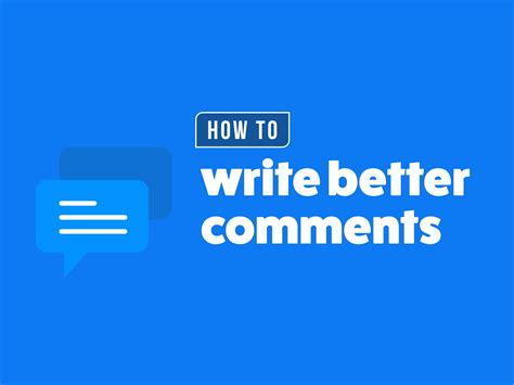 How To Write Better Comments Updated For 2020 Blogging