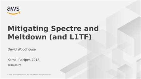 Kernel Recipes 2018 Mitigating Spectre And Meltdown And L1tf David Woodhouse Pdf