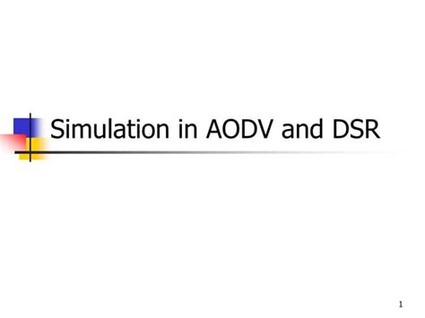 2 Simulation In Aodv And Dsr Pdf