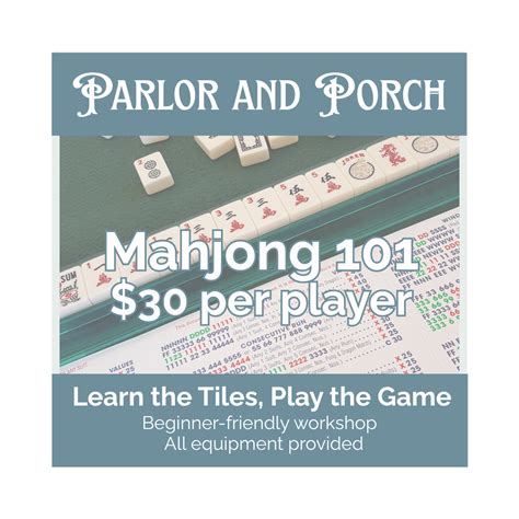Mahjong 101 Beginners Class