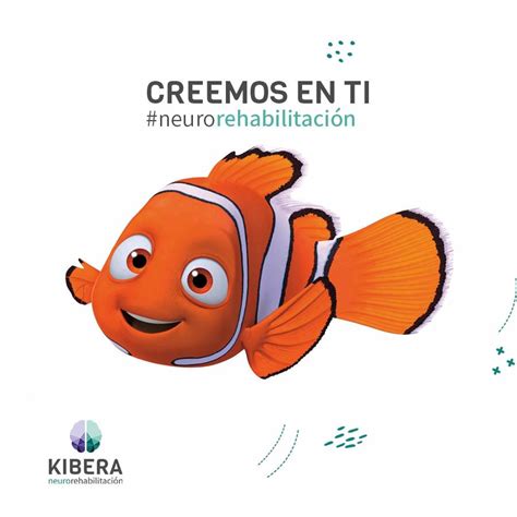 ¿sabías Que El Pececito Nemo Kibera Neurorehabilitación