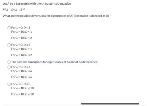 Solved Let A Be A X Matrix With The Characteristic Chegg Com