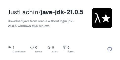 Github Justlachinjava Jdk 2105 Download Java From Oracle Without Login Jdk 2105windows
