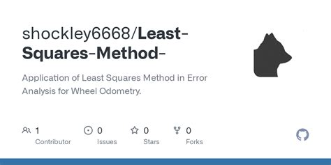 GitHub Shockley6668 Least Squares Method Application Of Least Squares Method In Error