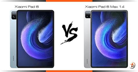 Banding Xiaomi Pad Dan Xiaomi Pad Max Spesifikasi Dan Harga Di Malaysia Technave Bm