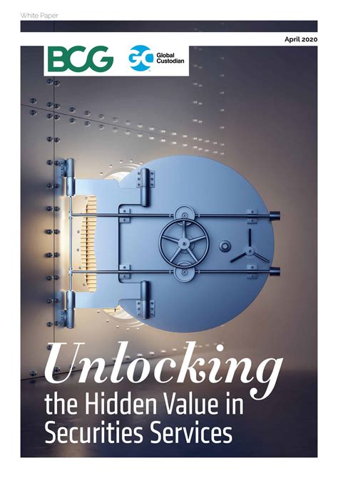Special Report Unlocking The Hidden Value In Securities Services