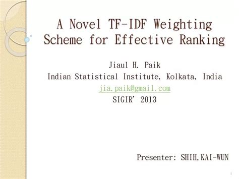 Ppt A Novel Tf Idf Weighting Scheme For Effective Ranking Powerpoint Presentation Id6228557