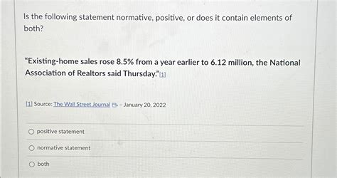 Solved Is The Following Statement Normative Positive Or