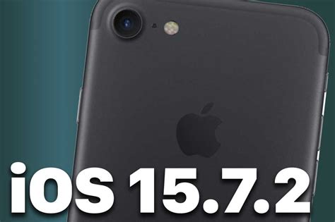 Apple Releases Ios 15 7 2 With More Than A Dozen Critical Security Updates Macworld