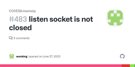 Listen Socket Is Not Closed · Issue 483 · Covesavsomeip · Github