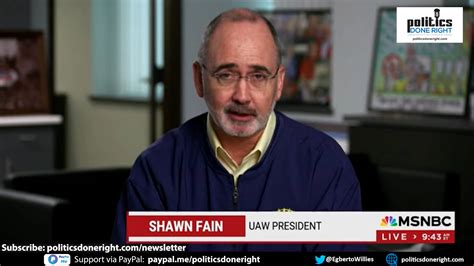 Uaw President Shawn Fain Slams Trump As He Nails The Winning