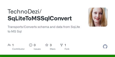 Github Technodezisqlitetomssqlconvert Transportsconverts Schema And Data From Sqlite To Ms Sql