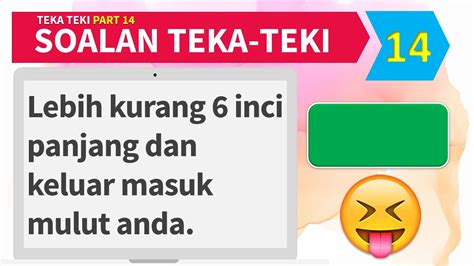 Pantun Teka Teki Dan Jawapan Malaysia Contoh Teka Teki Melayu Paling Lawak Yang Power Untuk