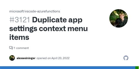 Duplicate App Settings Context Menu Items · Issue 3121 · Microsoftvscode Azurefunctions · Github