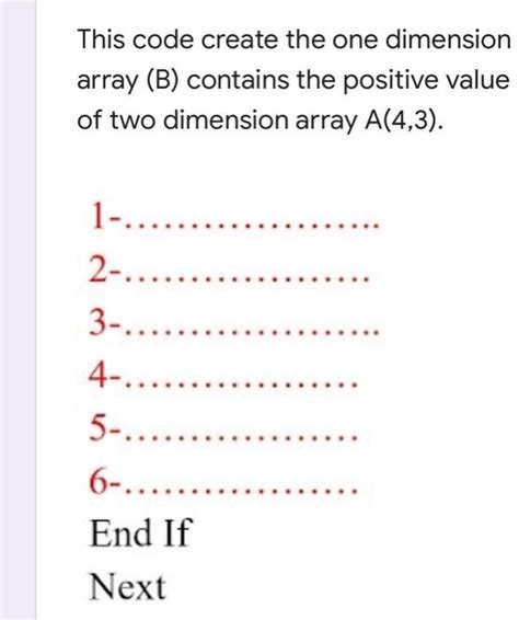 Solved This Code Create The One Dimension Array B Contains