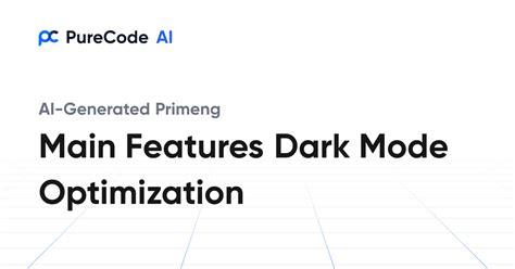 Build Primeng Main Features Dark Mode Optimization With Ai