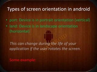 Screen Orientations In Android PPT