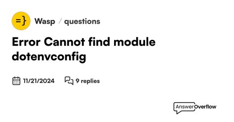 Error Cannot Find Module Dotenvconfig Wasp