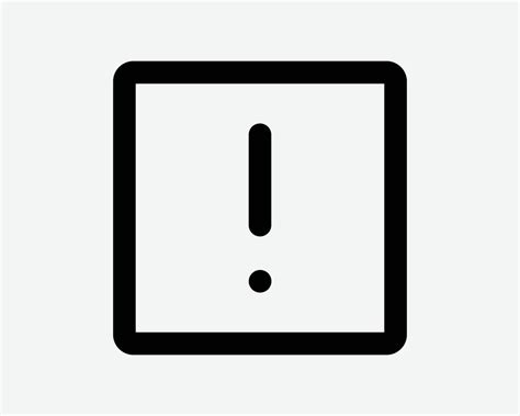 Warning Square Line Icon Warn Exclamation Mark Box Outline Sign Notice Mark Caution Danger