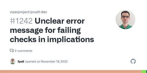 Unclear Error Message For Failing Checks In Implications · Issue 1242