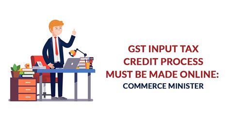GST Input Tax Credit Process Must Be Made Online Commerce Minister