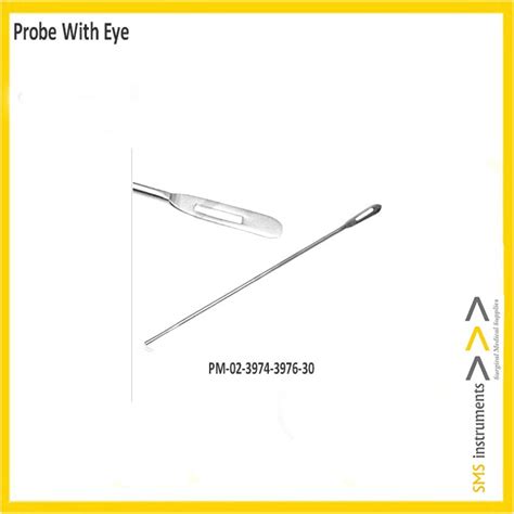 Probe With Eye Autopsy Dissection Postmortem Sms Instruments