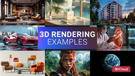 3d Rendering Examples Across Industries 3d Cloud