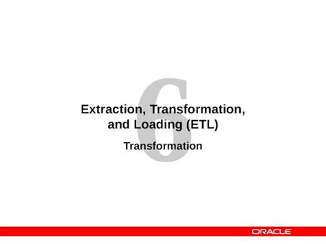 Ppt 6 Extraction Transformation And Loading Etl Transformation Dokumen Tips