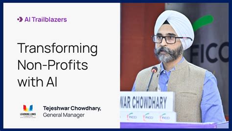 Ai Trailblazers Tejeshwar Chowdhary At Learning Links Foundation Dashworks Ai