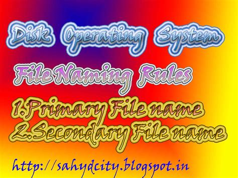 Rules To Create A File Name In DOS