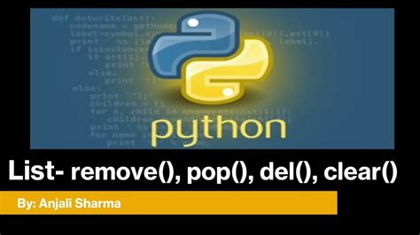 8 remove pop del clear functions list python lectures
