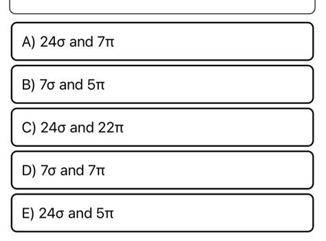 Solved Determine the number of sigma σ and pi π bonds Chegg