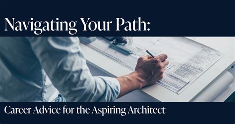 navigating your path career advice for aspiring architects cshqa