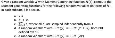Answered Given A Random Variable X With Moment Bartleby